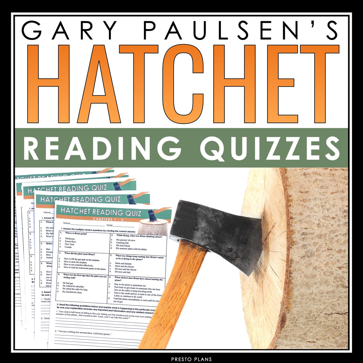 Hatchet Quizzes - Multiple Choice and Quote Chapter Reading Quizzes ...