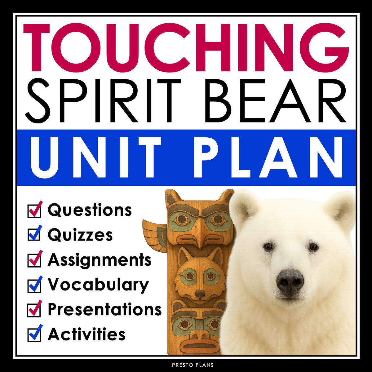 Touching Spirit Bear Unit Plan - Ben Mikaelsen Novel Study Reading Uni ...