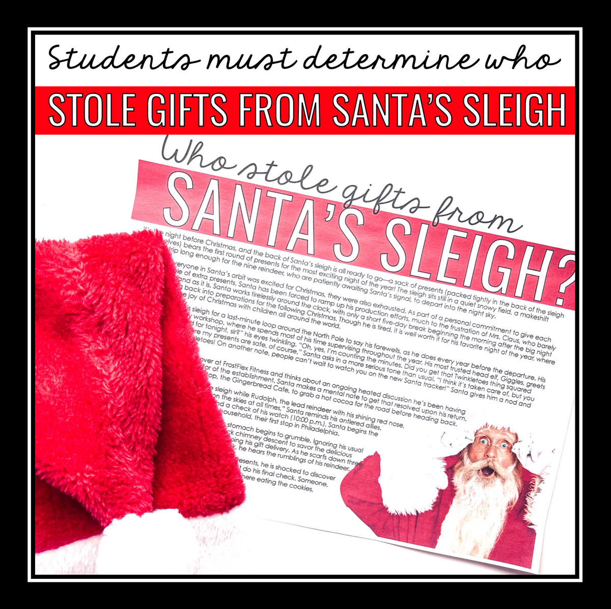 Christmas Close Reading Mystery Inference Activity - Who Stole Santa's ...