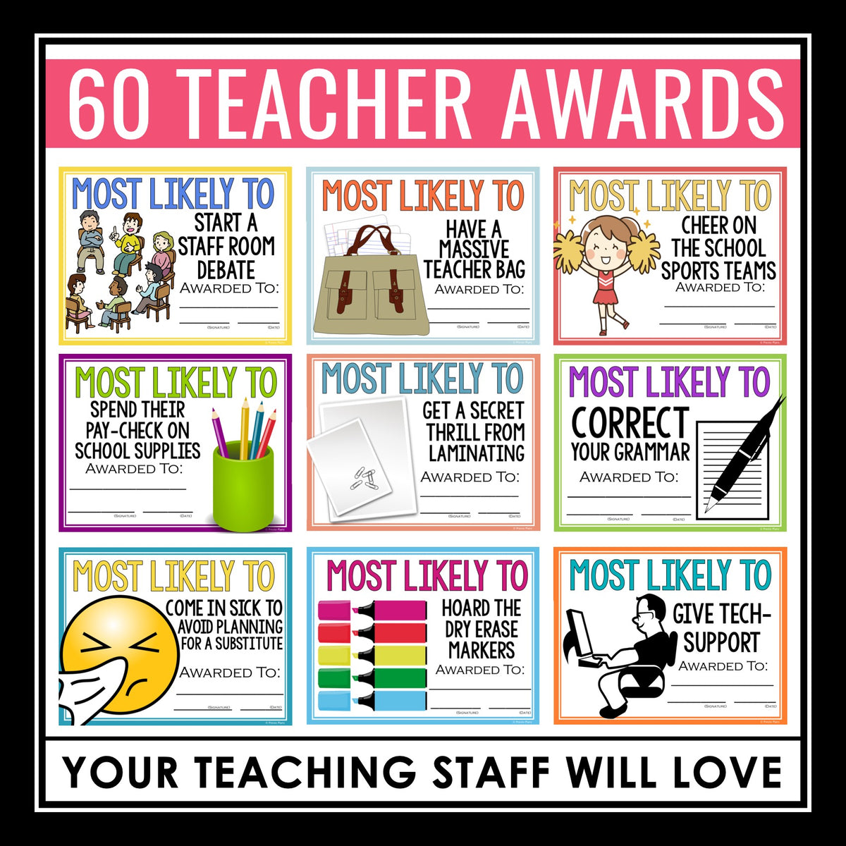 End of the Year Teacher Awards Most Likely To School Staff Awards Cert ...
