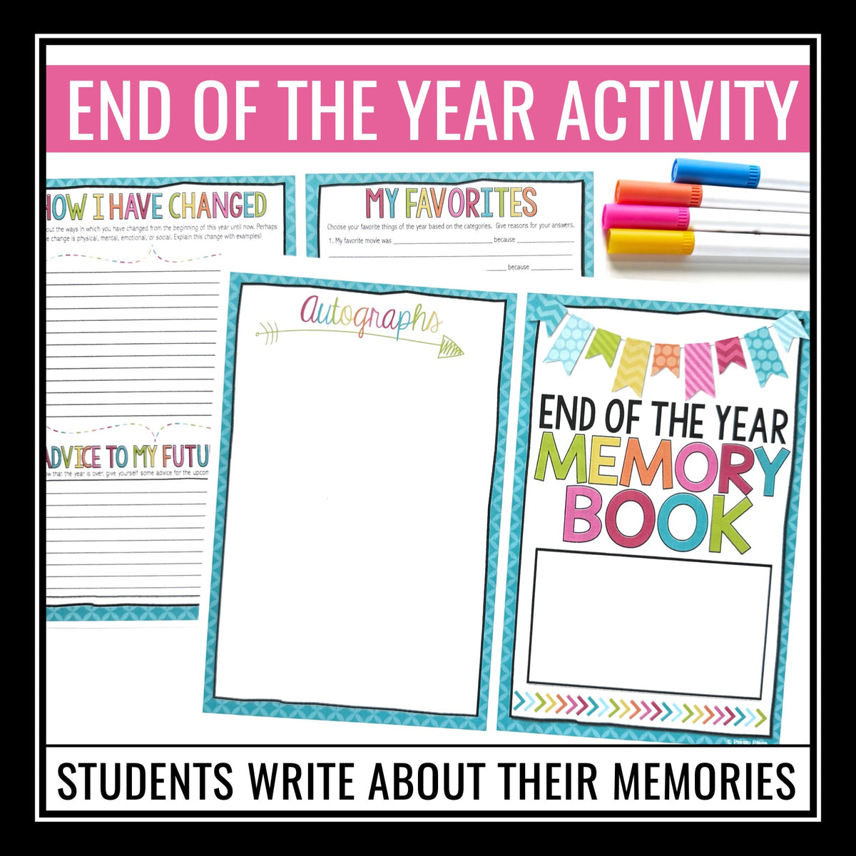End of the Year Memory Book - Writing Assignment for the End of the Ye ...