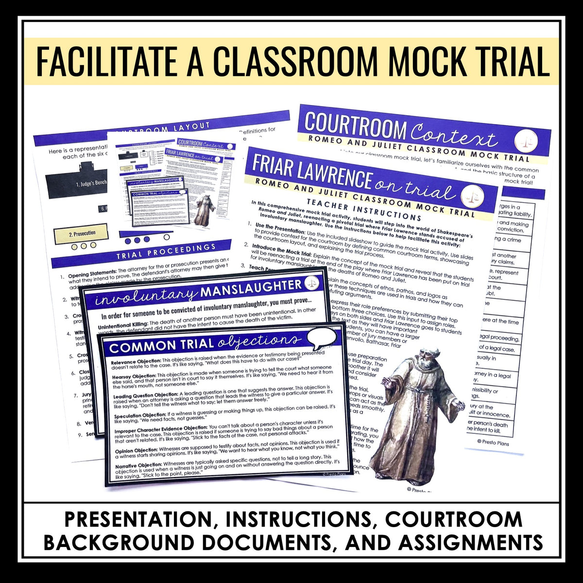 Romeo and Juliet Mock Trial - Friar Lawrence Final Project Classroom A ...