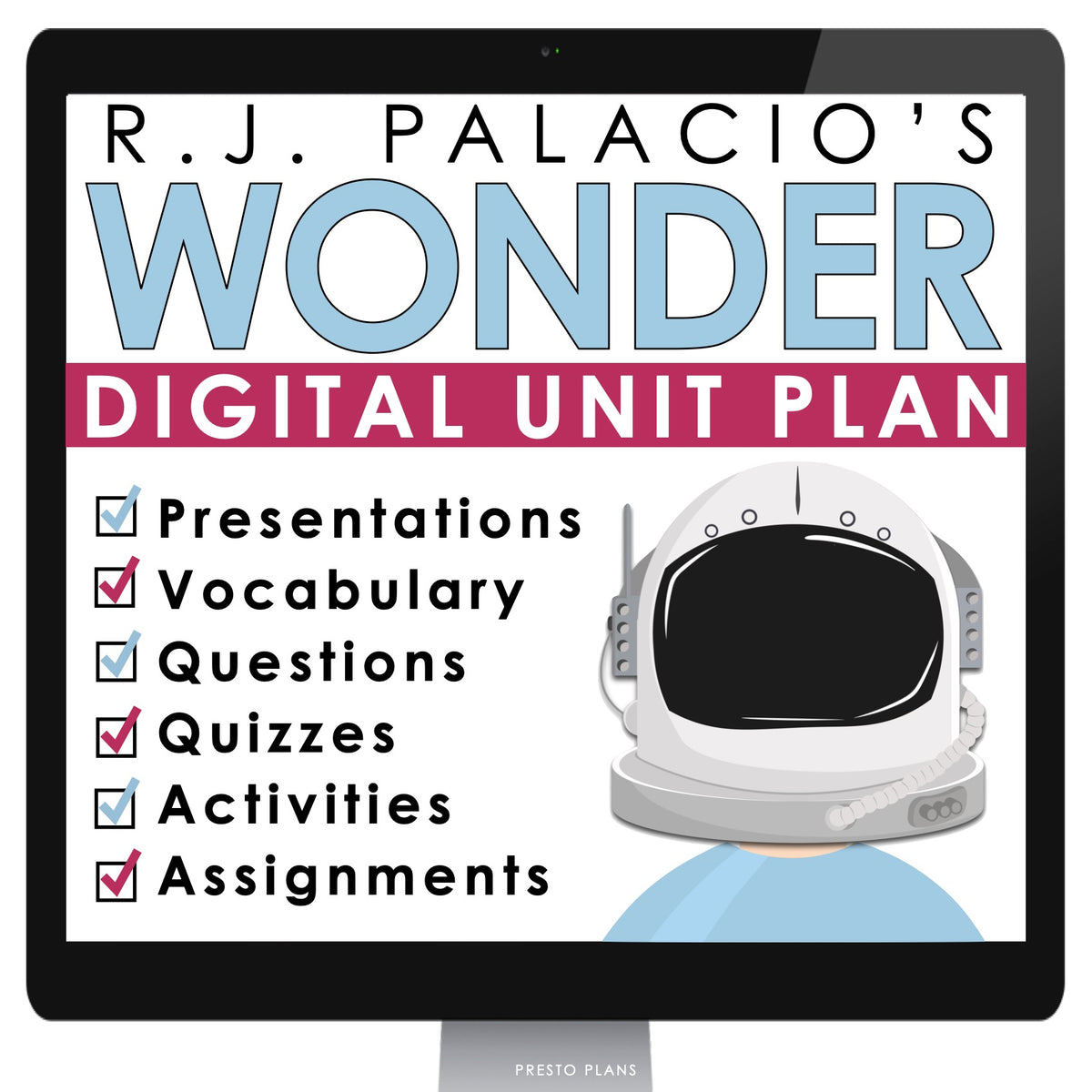 Wonder Unit Plan - R.J. Palacio Novel Study Reading Unit - Digital Ver ...