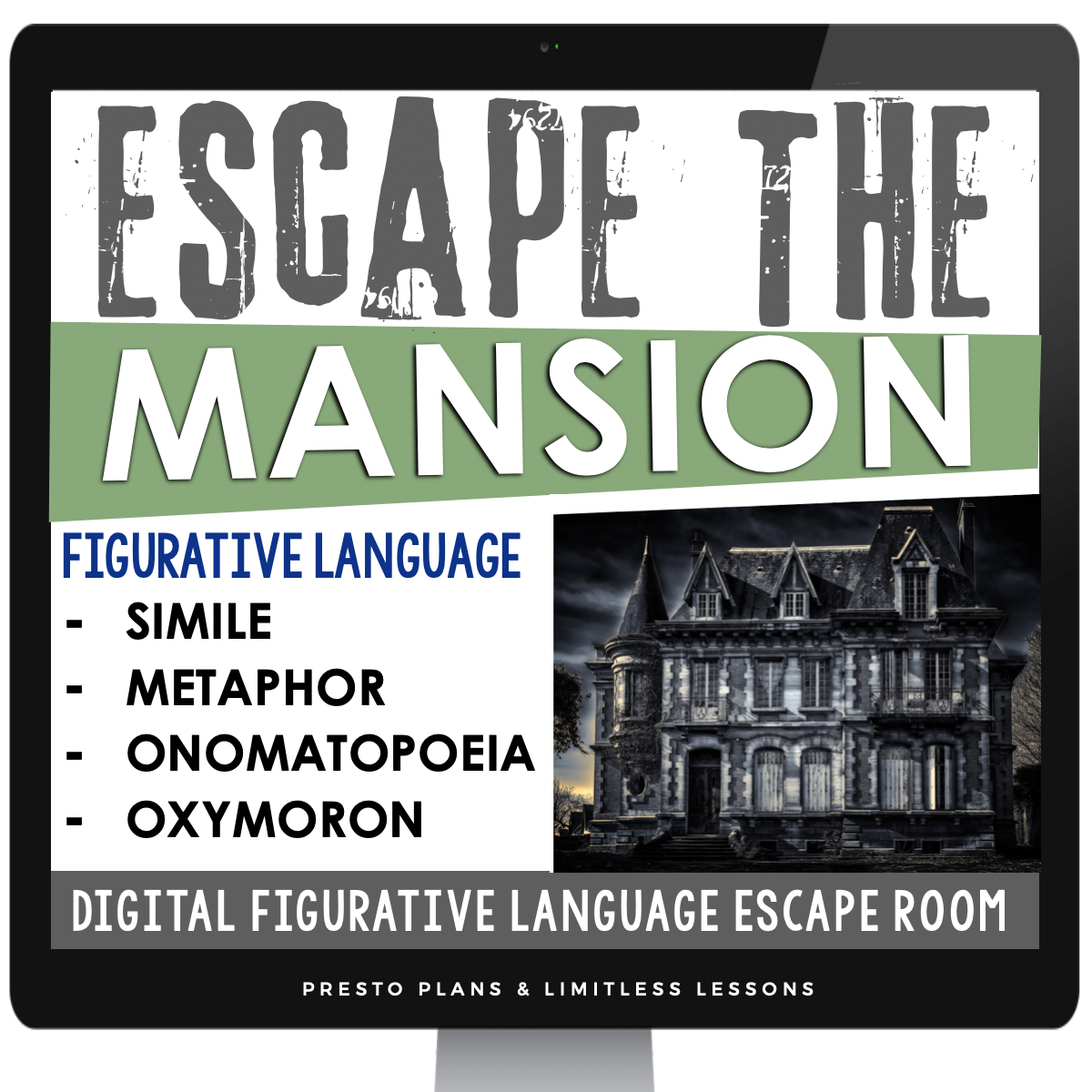 DIGITAL FIGURATIVE LANGUAGE ESCAPE ROOM (MANSION) – Presto Plans