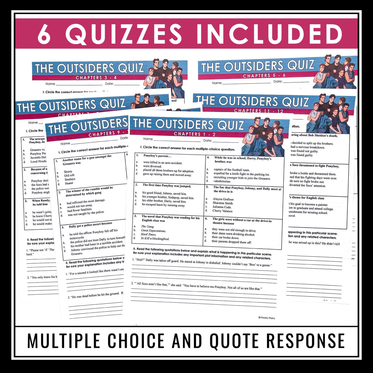 The Outsiders Quizzes - Multiple Choice and Quote Chapter Quizzes - An ...