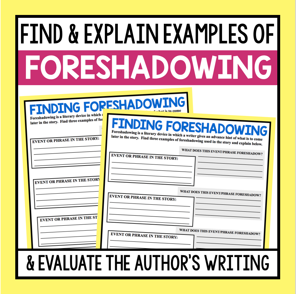 FORESHADOWING GRAPHIC ORGANIZER FOR ANY NOVEL OR SHORT STORY – Presto Plans