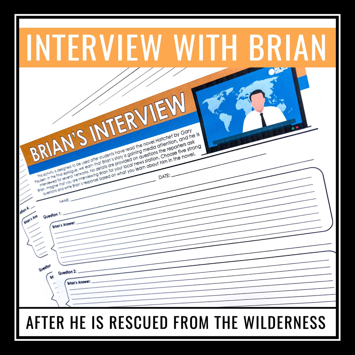 Hatchet Character Analysis Assignment - Interview with Brian Role-Play ...