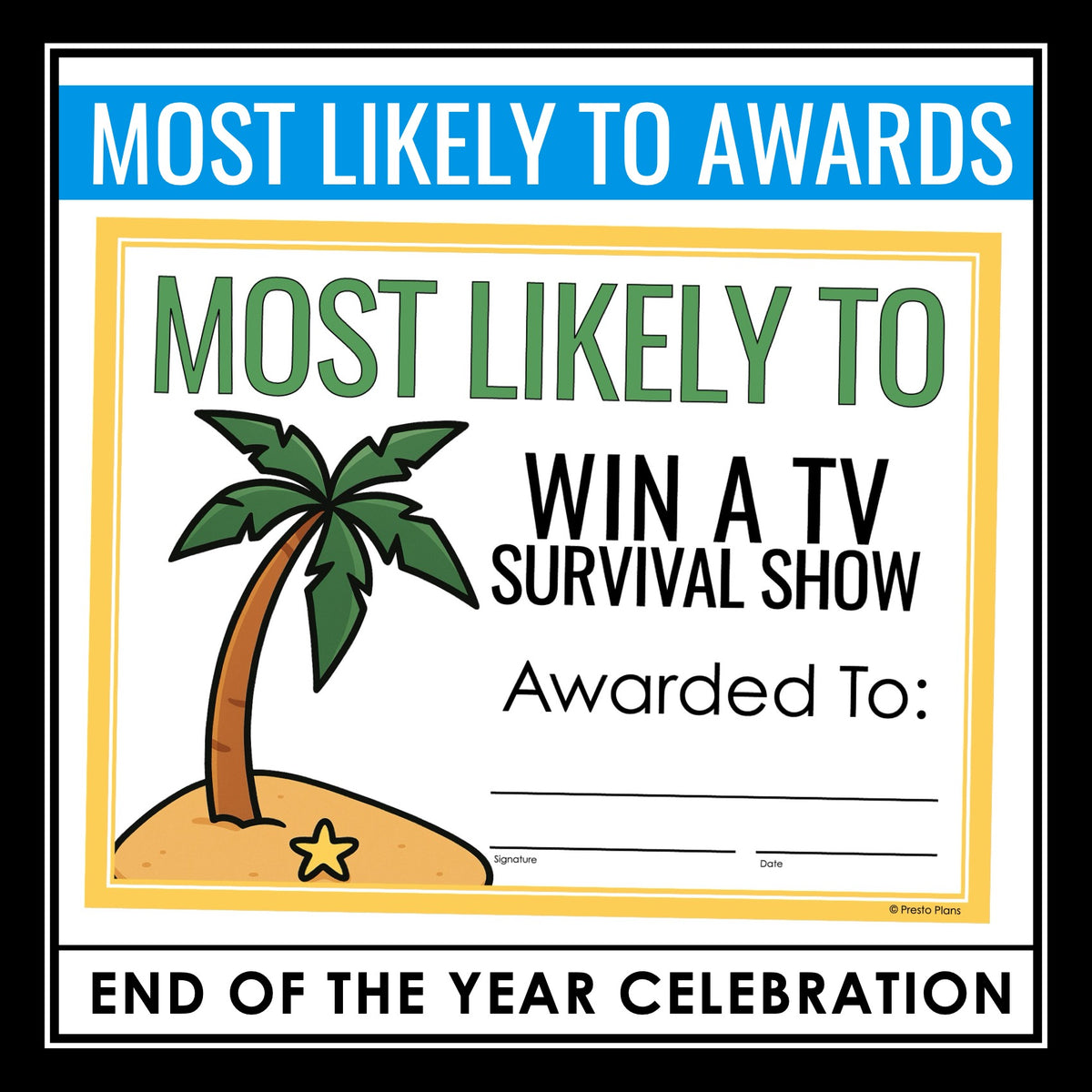 End of the Year Awards - Most Likely To Edition Student Award Certific ...