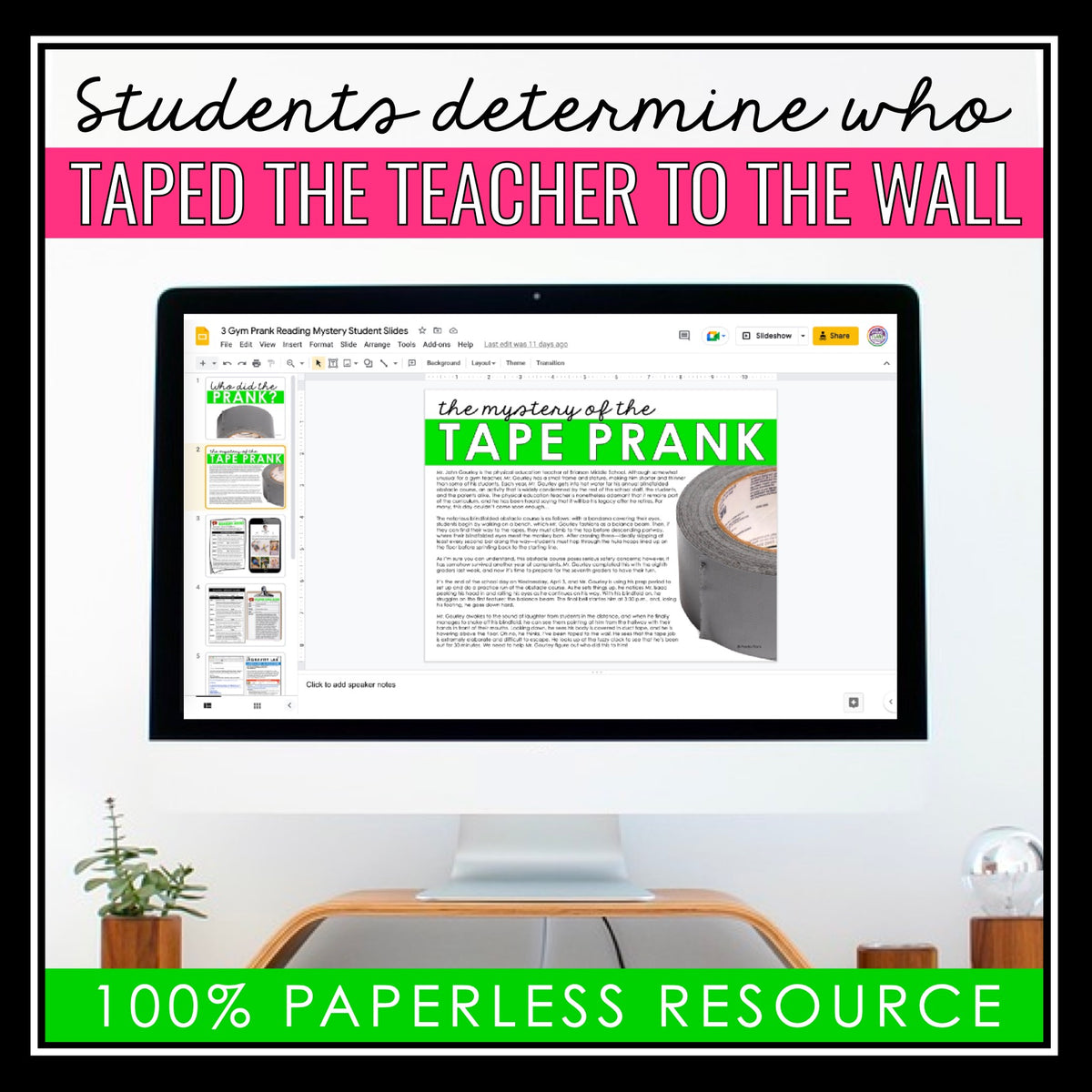 CLOSE READING DIGITAL INFERENCE MYSTERY: WHO TAPED THE GYM TEACHER TO ...